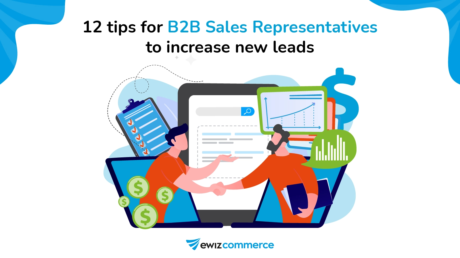 12 tips for B2B Sales Representatives to increase new leads